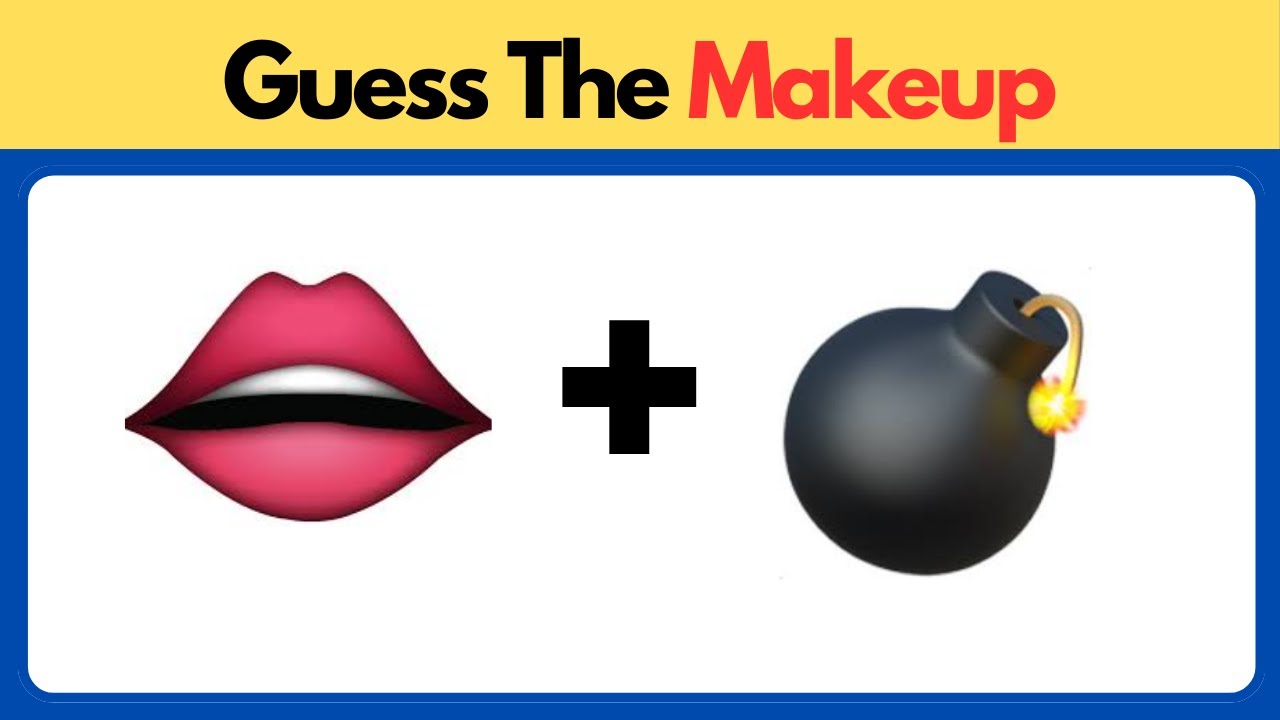 Guess The Makeup By Emoji Quiz 💄💋 | PART - 3 - YouTube