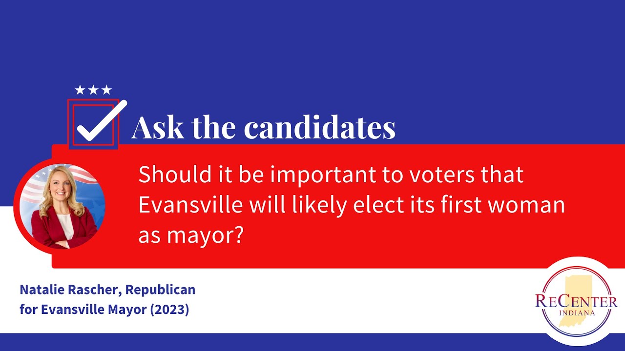 Q&A: Is it important that Evansville will likely elect its first woman ...
