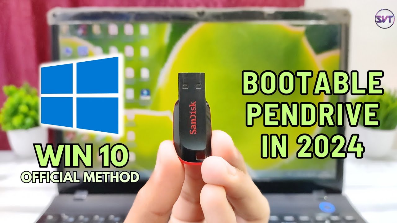 How to Make a Windows 10 Bootable USB in 2024 [Official Method] | How ...