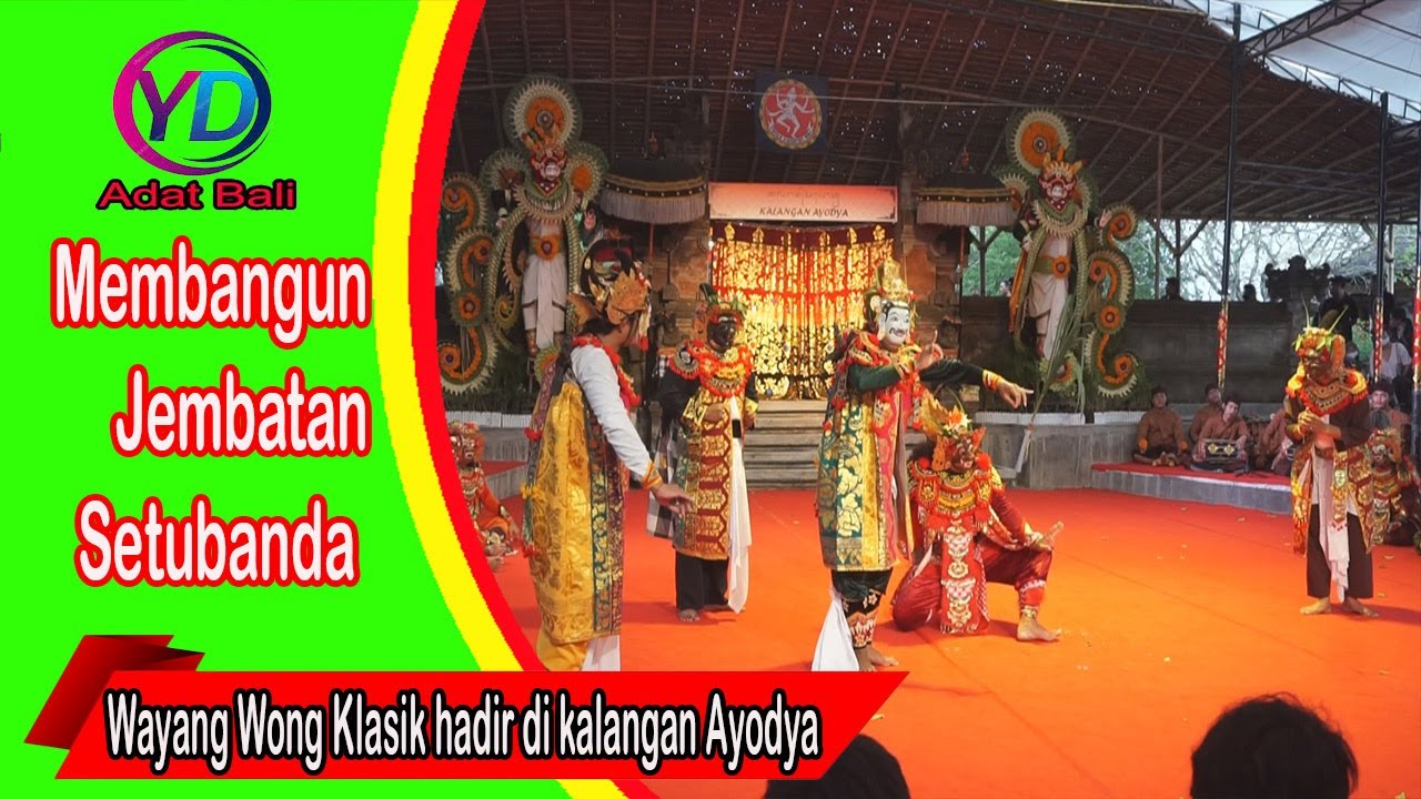 Wayang Wong Klasik Setubanda Bagian Terahir Tampil Memukau Penonton # ...