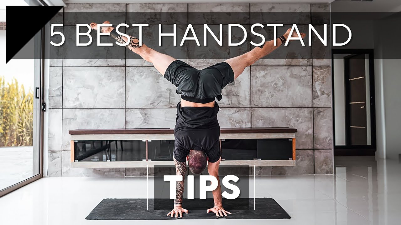 The 5 best handstand tips for yoga! - YOGA OF
