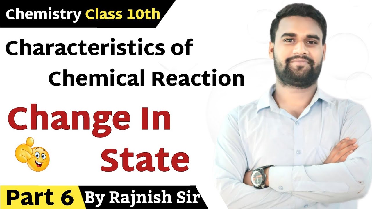 Chemical Reactions And Equations || Characteristics Of Chemical ...