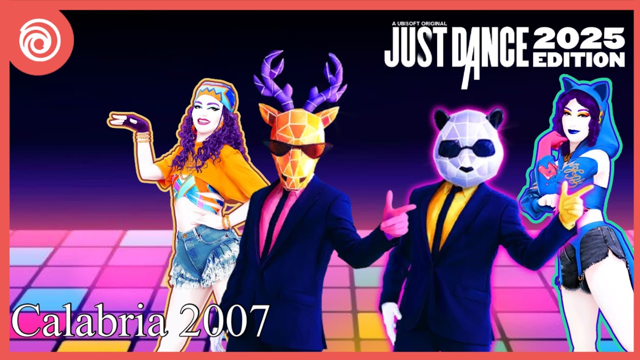 Calabria 2007 by Enur ft. Natasja | Just Dance 2025 Fanmade Mashup ...