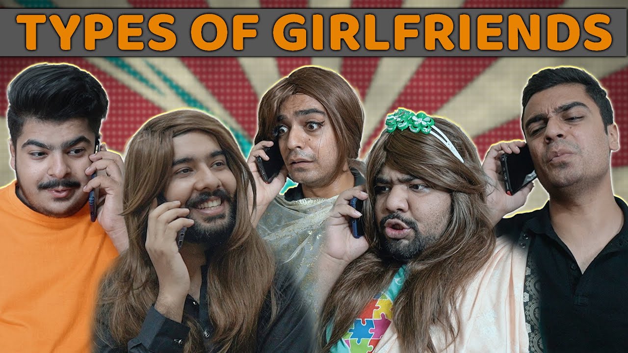 Types Of Girlfriends Unique Microfilms Comedy Skit Umf Youtube
