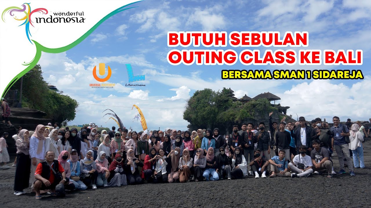 PUAS BANGET OUTING CLASS KE BALI-JOGJA ! BERSAMA SMANSA SIDAREJA - YouTube