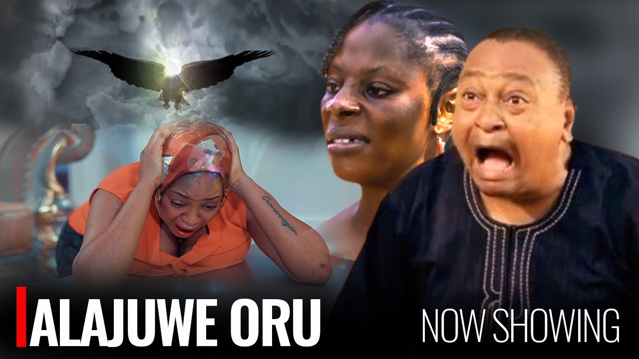 ALAJUWE ORU - A Nigerian Yoruba Movie Starring Jide Kosoko | Aishat ...