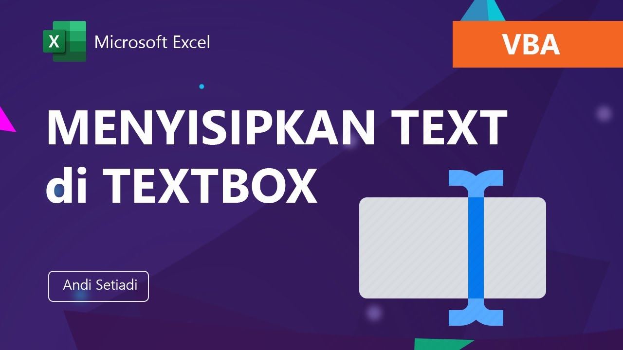 Insert Text ke Tengah Textbox (Meyisipkan Text) di VBA - YouTube