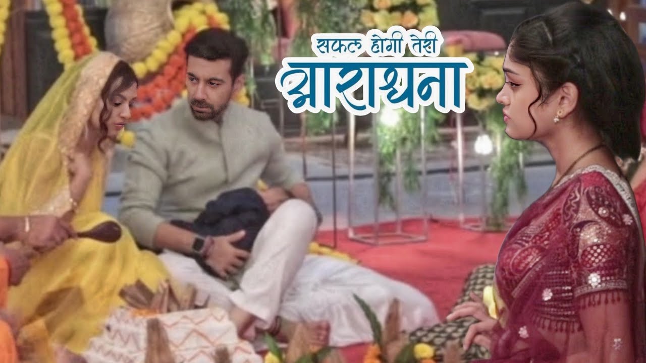 Safal Hogi Teri Aradhana | Aradhana Gets Jealous After Seeing Devika ...