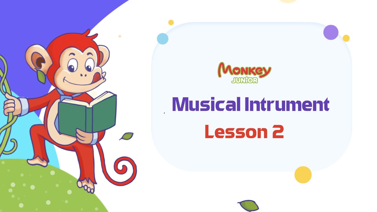 Musical Intruments - lesson 2 | New Monkey Junior - YouTube