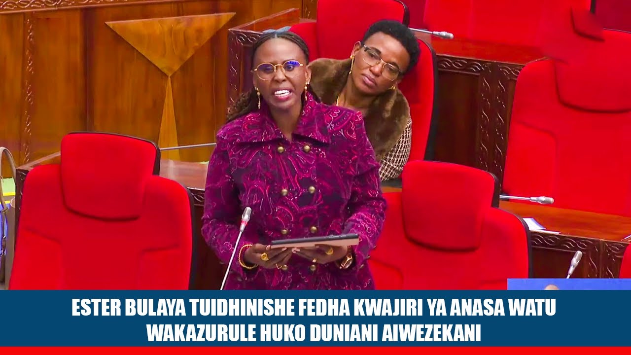 ESTER BULAYA MAOMBI YA KIFISADI MAOMBI YA ANASA ATUWEZI KUPITISHA HII ...