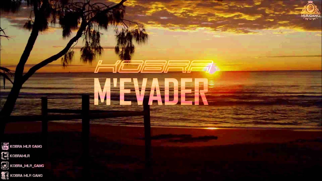 Kobra - M'Évader - YouTube