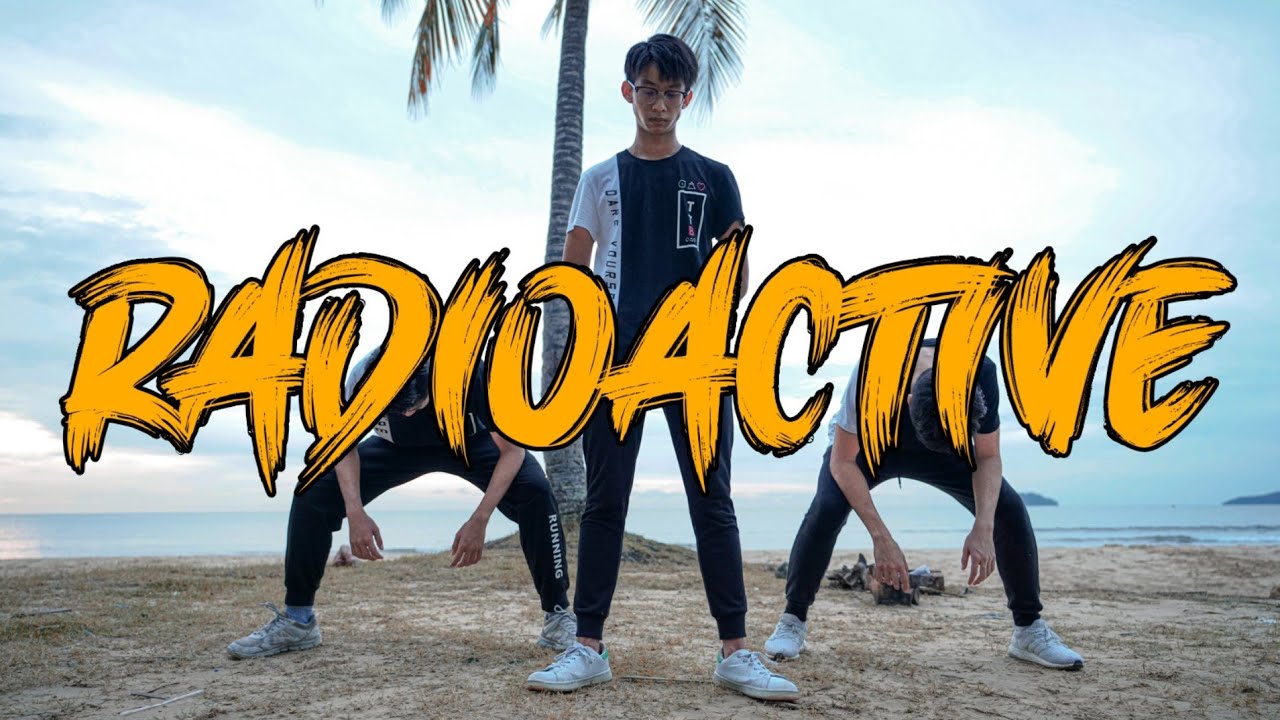 Imagine Dragons Radioactive Dance Choreography By Chili Buddy Youtube