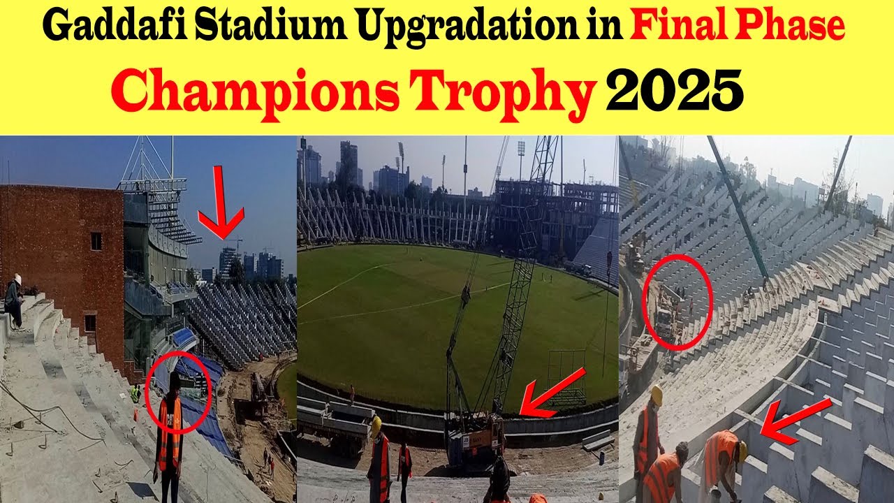 Gaddafi Stadium Lahore Upgradation in Final Phase 😍 - YouTube