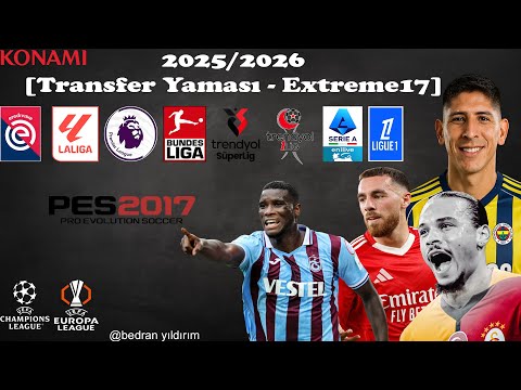 Pes 2017 Sezonun En Güncel Transfer Yaması 2025-2026 (extreme17) Nasıl İndirilir Kurulur Part 1