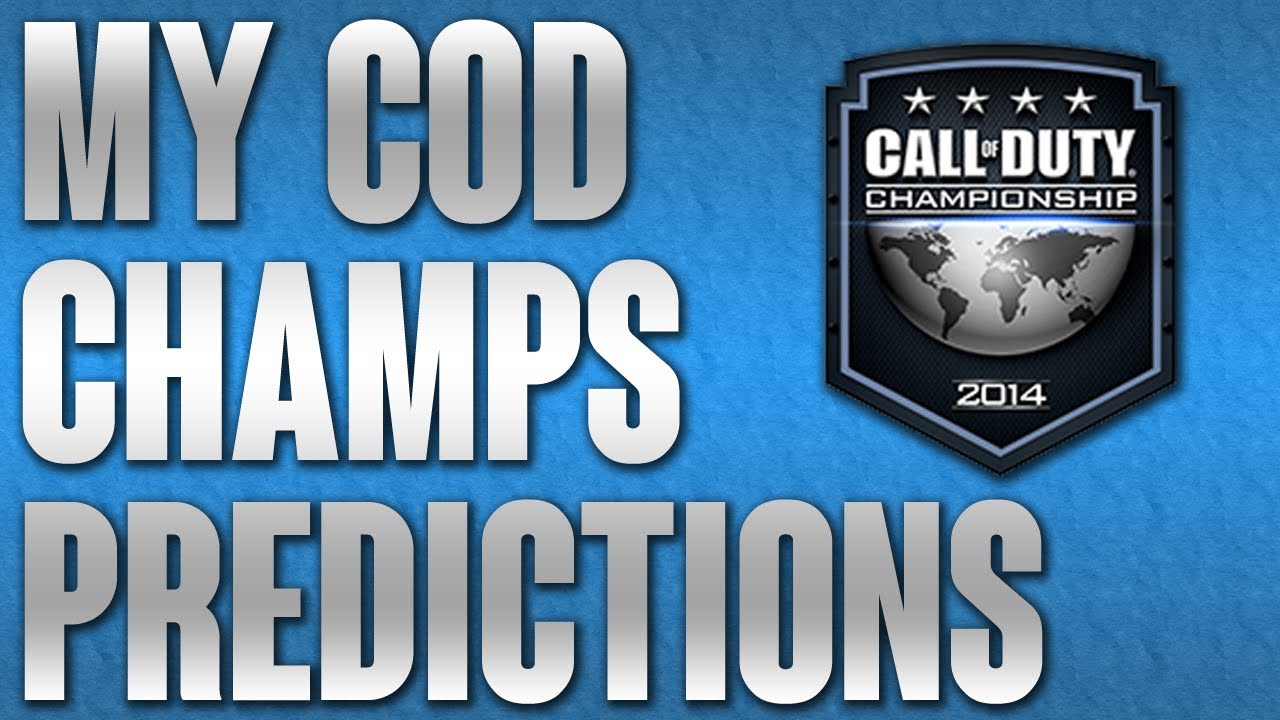 Call of Duty World Championships 2014 Predictions! #CODChamps2014 - YouTube