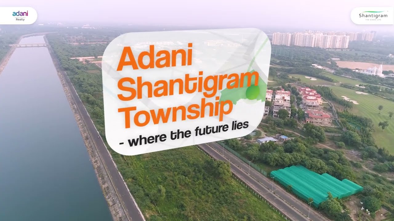 Adani Shantigram – The centre of all major locations - YouTube