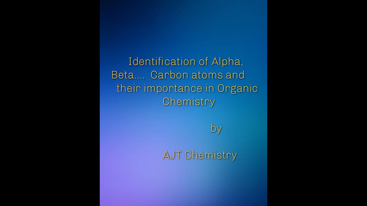Identification of alpha and beta carbon - YouTube