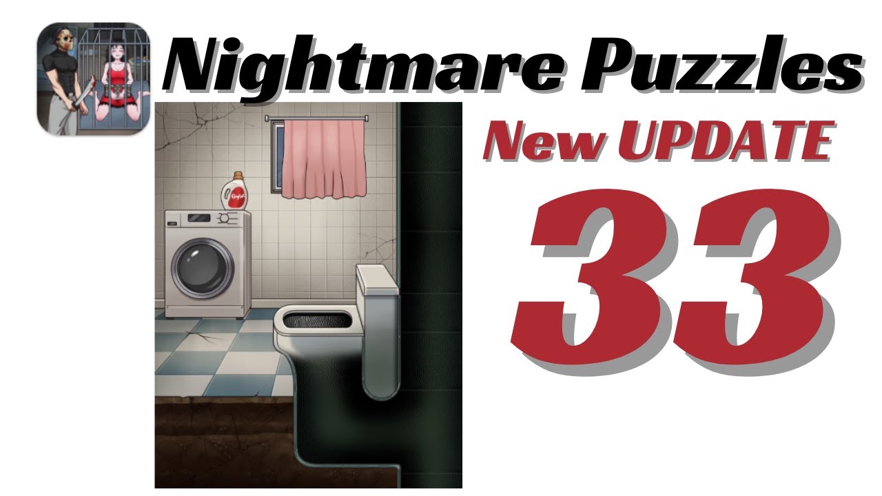 Nightmare Puzzle 33 | Nightmare Level 33 Walkthrough [NEWUPDATE] - YouTube