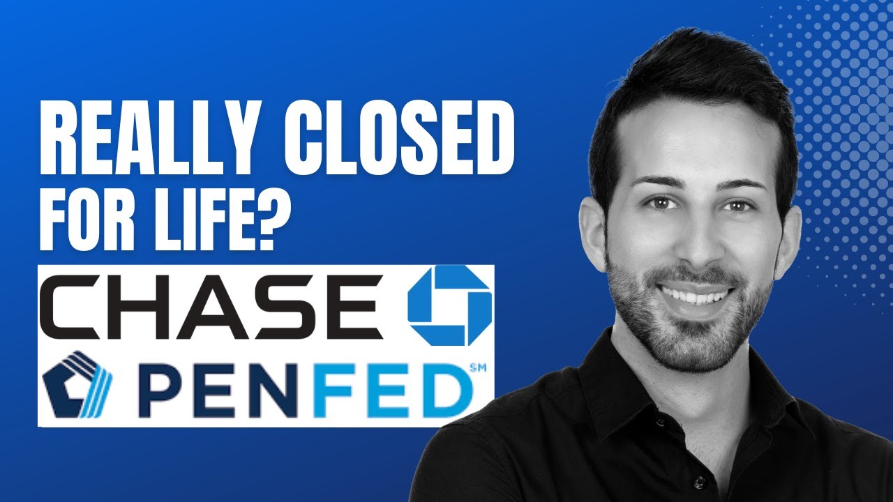 Chase Bank Announces Closure of Bank Accounts, PenFed to Close Credit ...