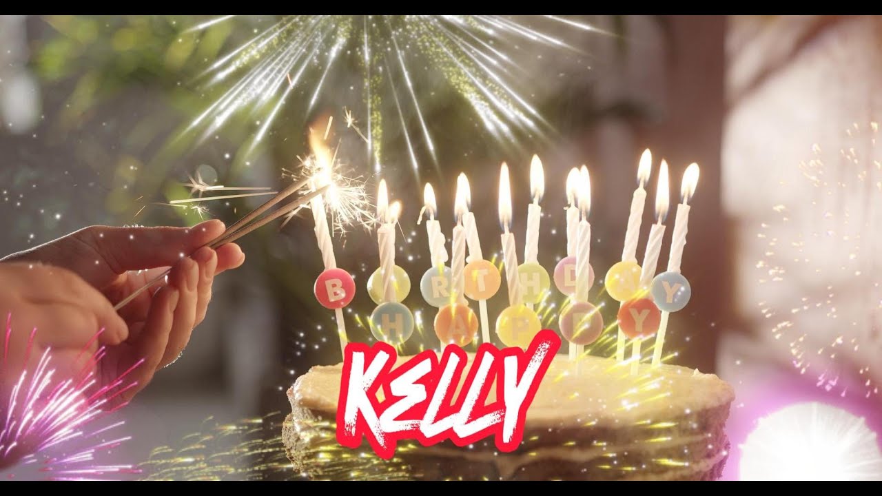 Happy Birthday Kelly. #birthdaysongs #happybirthday #happybirthdaytoyou ...