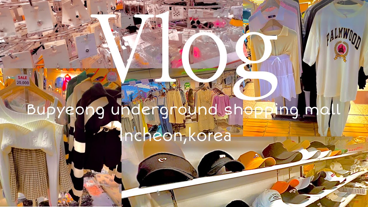 SHOPPING IN KOREA VLOG🛍️🇰🇷| BUPYEONG UNDERGROUND SHOPPING MALL ...
