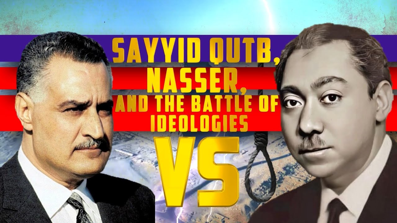 Sayyid Qutb: When a Pen Became a Crime Against Nasser’s Regime || Echo ...
