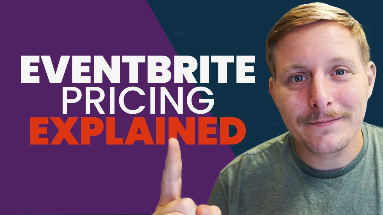 Eventbrite Pricing Explained: Know the Full Picture! - YouTube