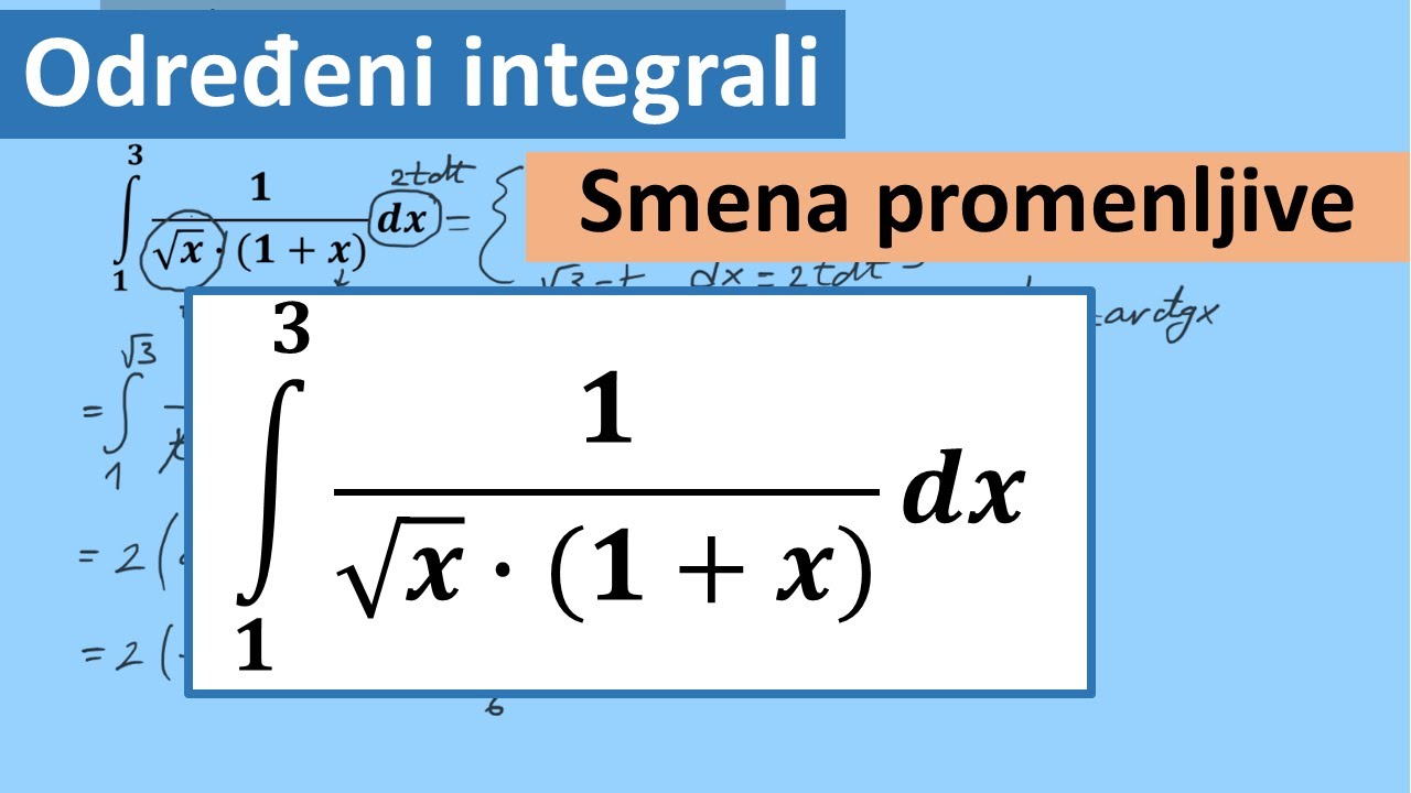 Određeni integrali. Smena promenljive - YouTube