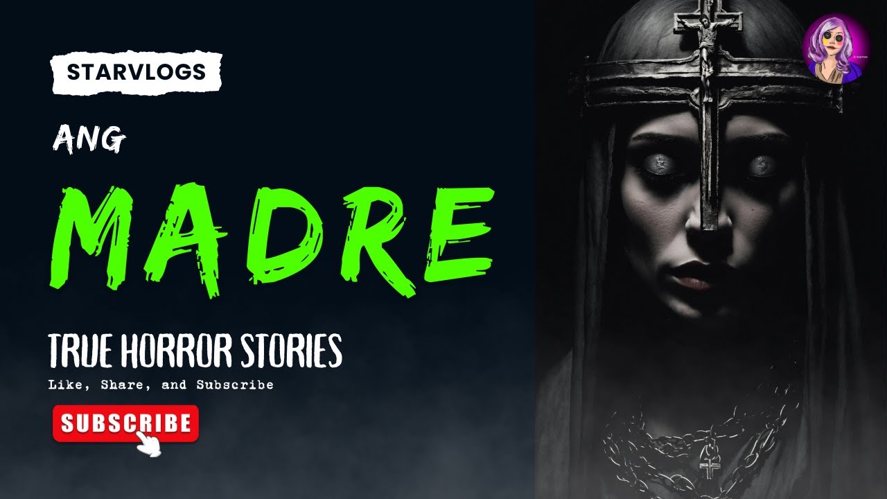 ANG MADRE | True Tagalog Horror Story - YouTube
