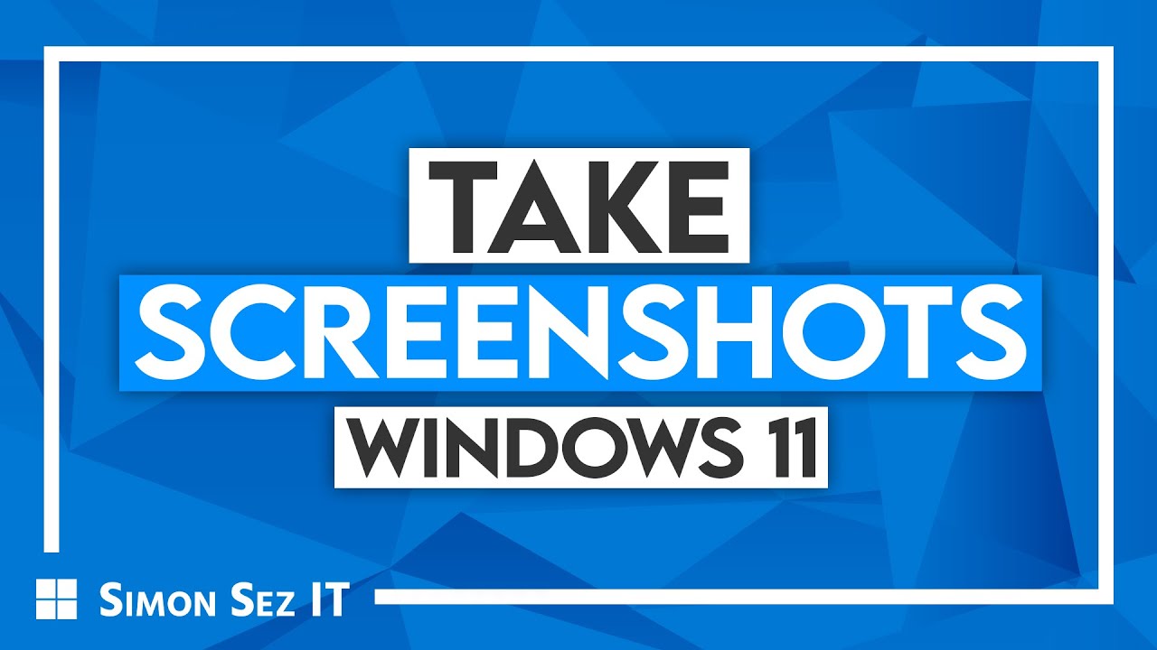 How to Take Screenshots in Windows 11 (Windows 11 Snipping Tool) - YouTube