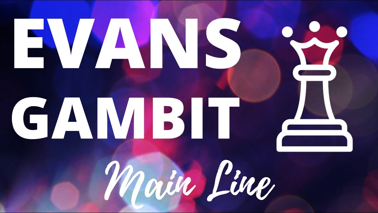 Intro to Evans Gambit (Main Line) - YouTube