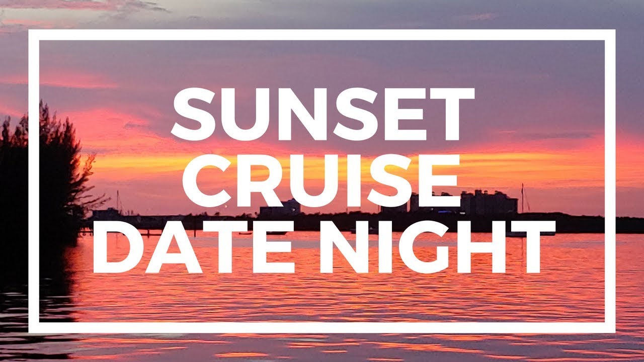 Sunset Cruise Date Night Spotlight - YouTube