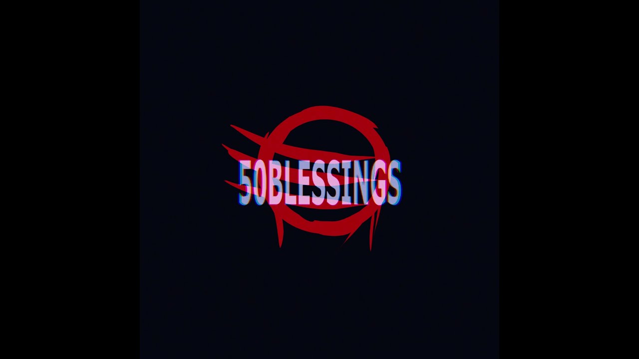 50 BLESSINGS PROMO - YouTube