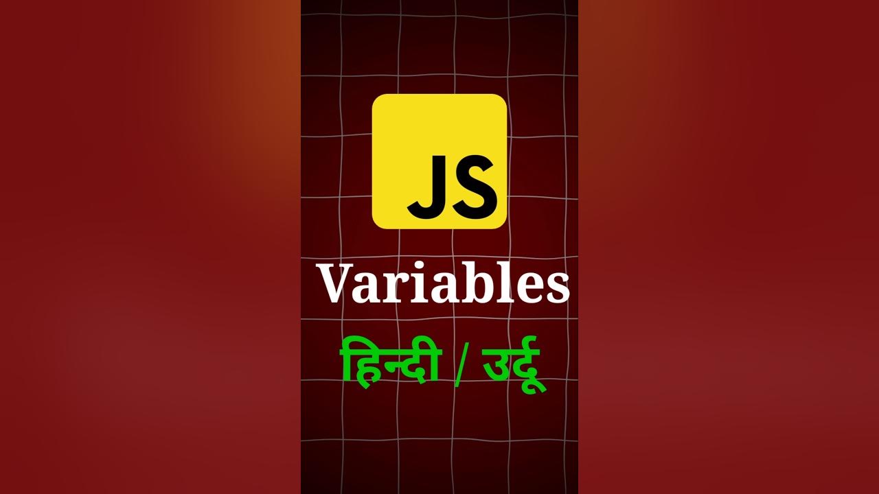 Declare Javascript Variables In Hindi And Urdu Shorts Ytshorts Javascript Coding Doumcoding
