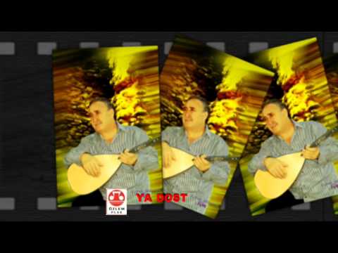 İsmail özden         Ya Dost