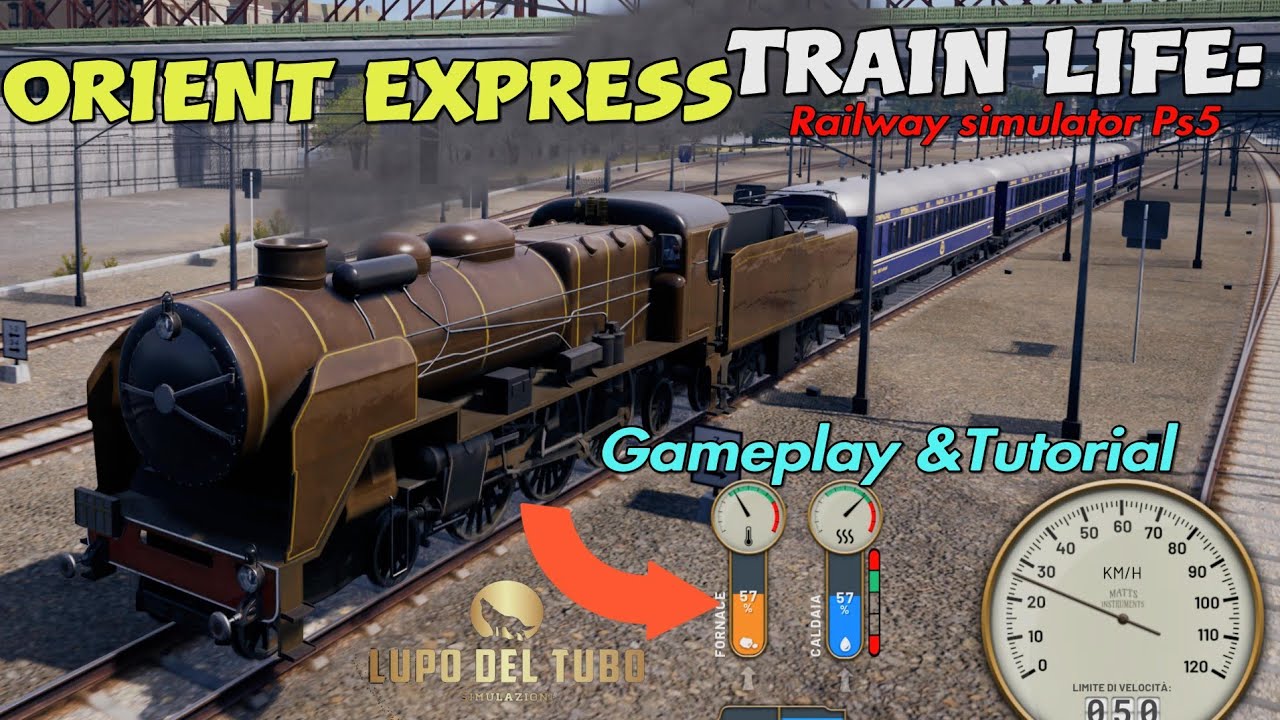 Train life: Orient Express!!! Proviamolo e tutorial #orientexpress # ...