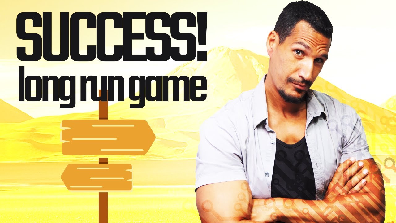 Success: Play The "Long Run" Game - YouTube