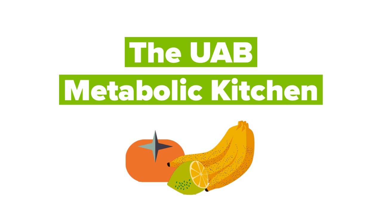 The UAB Metabolic Kitchen - Internship Site - YouTube