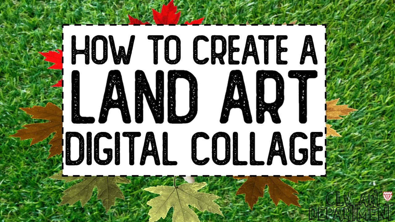 How to create a Land Art inspired digital collage - YouTube