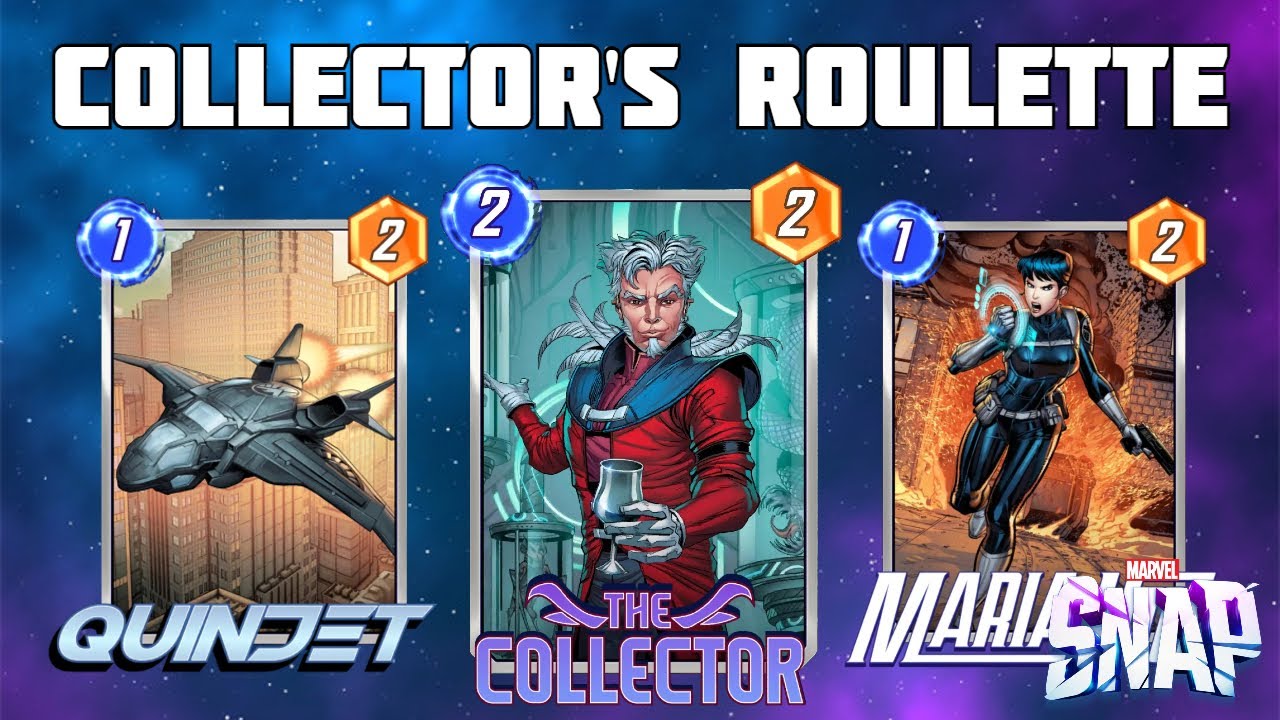 The Collector's Card Roulette - Marvel Snap - Card Creation Deck ...