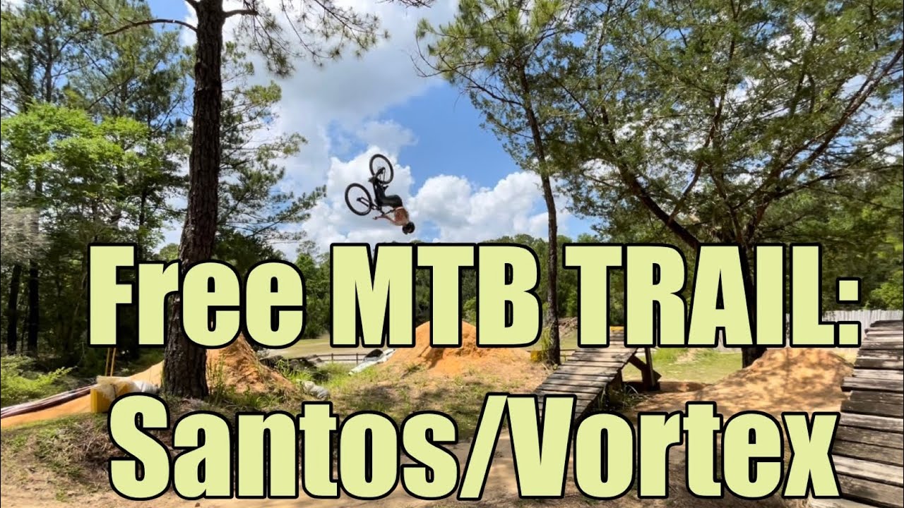 FREE MTB TRAIL AT FLORIDA: SANTOS/ VORTEX - YouTube