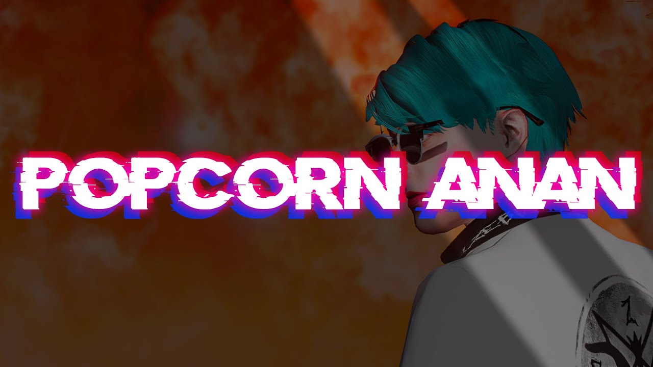Popcorn Anan l Highlight EP03 #Anan - YouTube