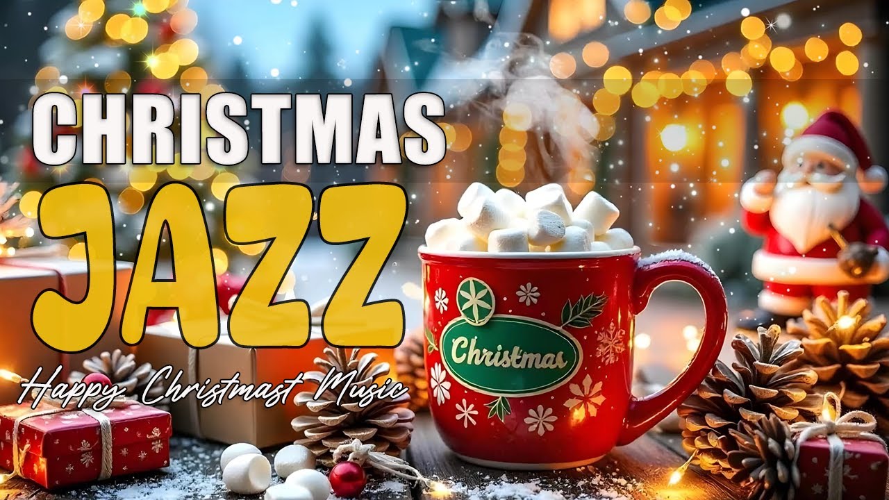 Happy Christmas Jazz🎄 Relaxing Coffee Jazz Music & Christmas Bossa Nova ...