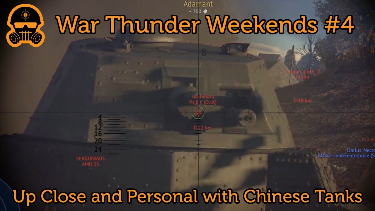 War Thunder Weekends #4: Up Close and Personal with Chinese Tanks - YouTube