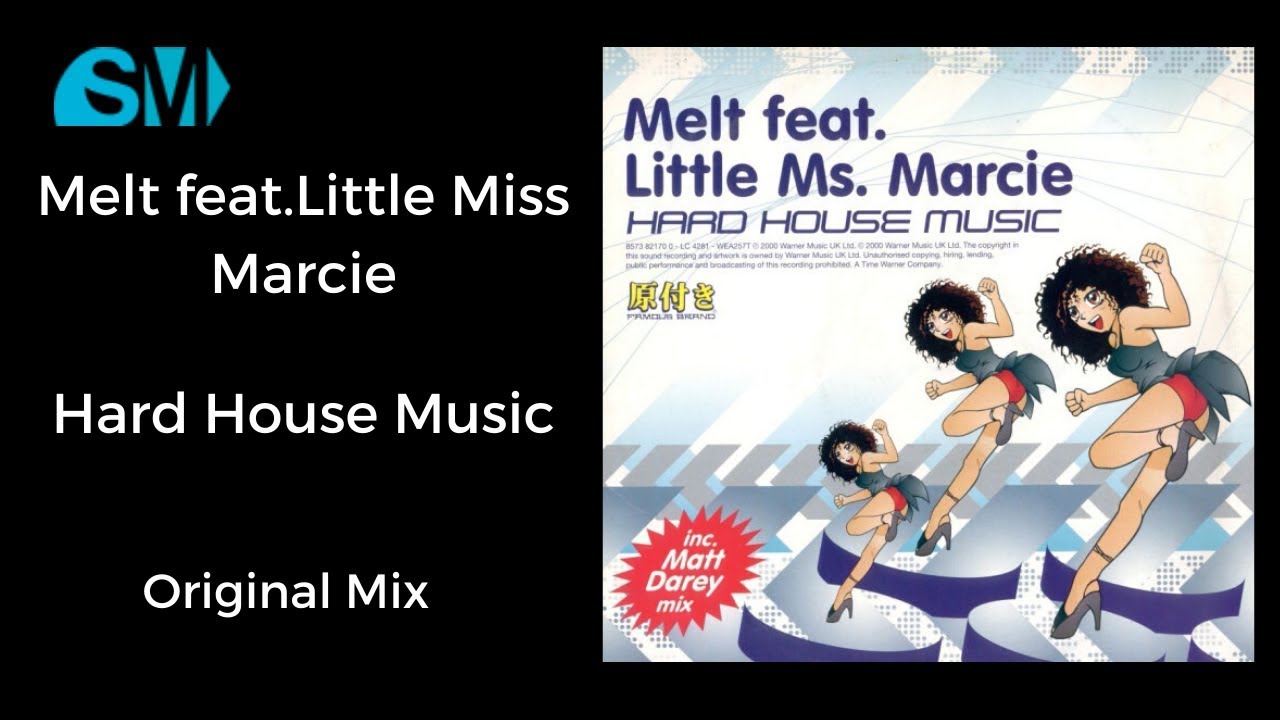 Melt feat.Little Ms.Marcie-Hard House Music-Original Mix(2000) - YouTube