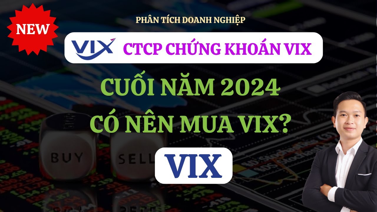 Cổ phiếu VIX - Có nên mua VIX lúc này? Liệu đây đã là vùng giá an toàn ...