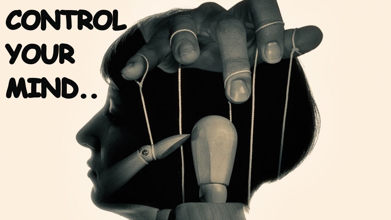 Guide to Controlling Your Mind || Take Control of Your Life: How to ...