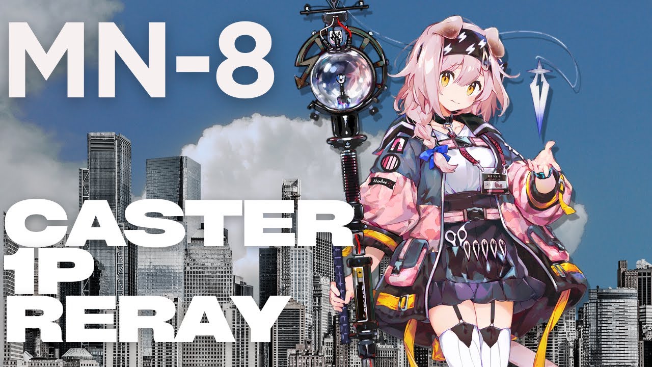 【MN-8】術師リレー 4人 / Caster 1P Relay【アークナイツ / Arknights】 - YouTube