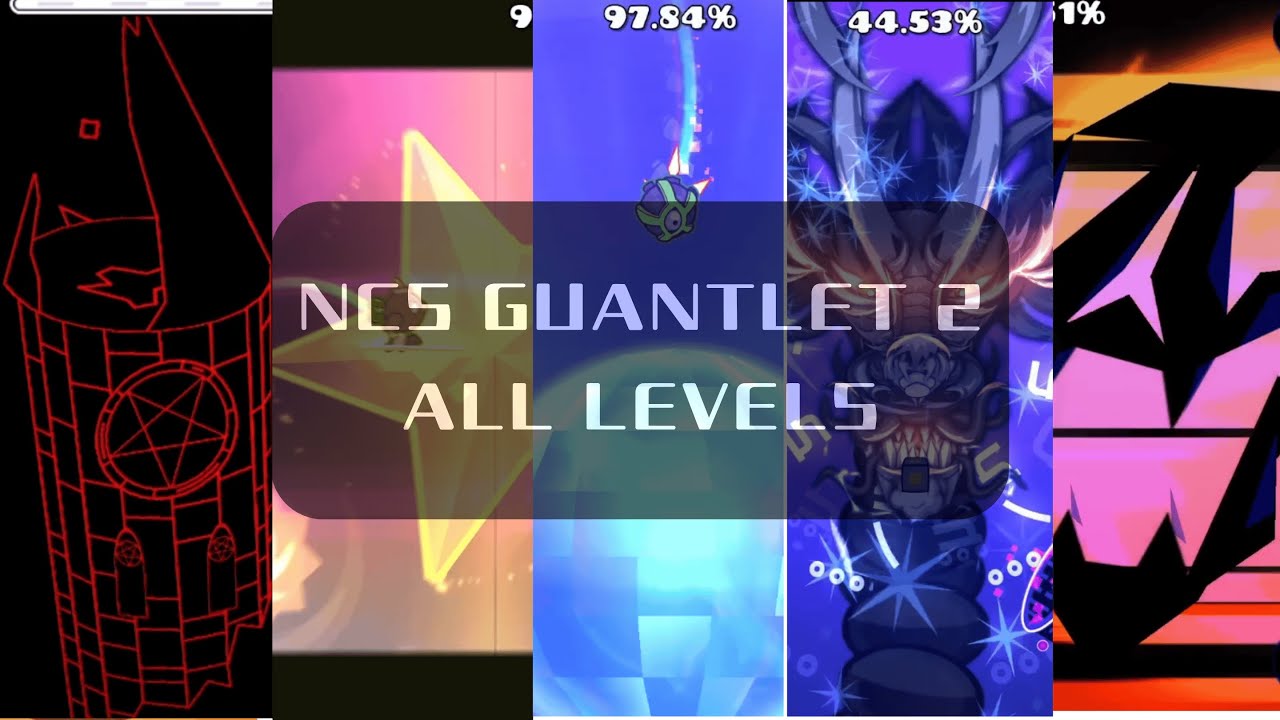 NCS Gauntlet 2 ALL LEVELS | megnjk - YouTube