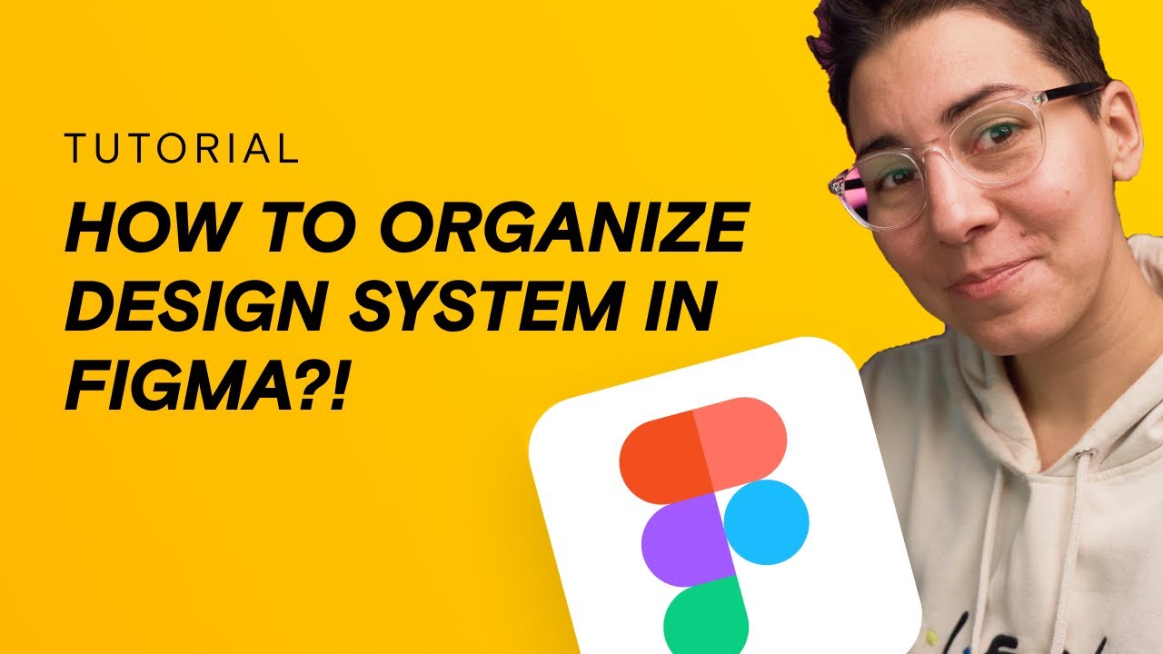 How To Organize DESIGN SYSTEM In Figma YouTube How To Organize DESIGN SYSTEM In Figma YouTube